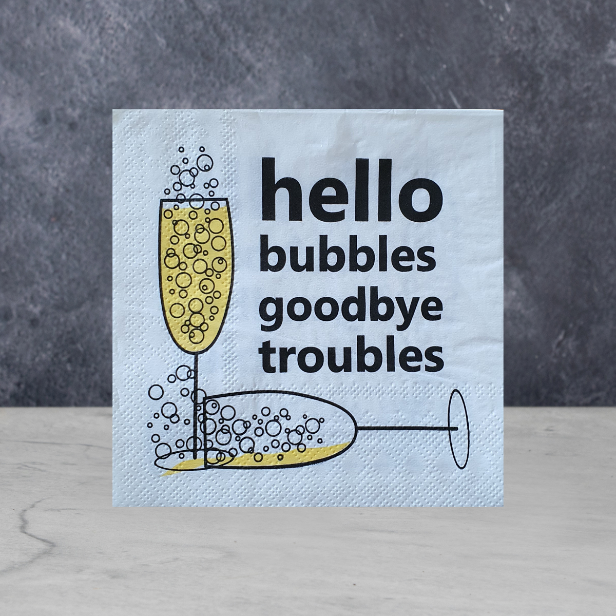Napkins - Hello Bubbles Goodbye Troubles – Boyd and Co